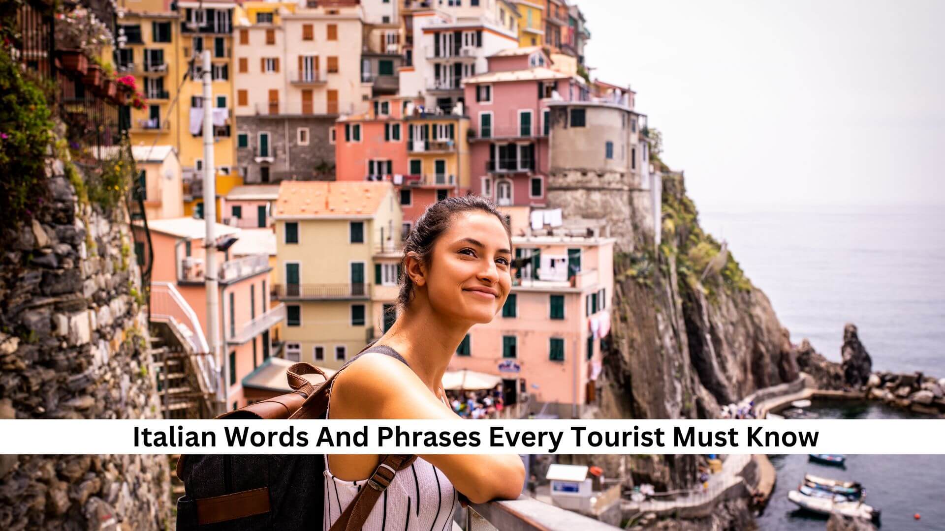 90 Basic Italian Words And Phrases Every Tourist Must Know: Essential Guide